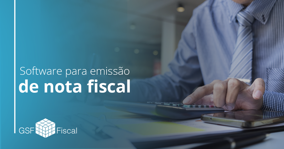 Como escolher o melhor software para emissão de nota fiscal